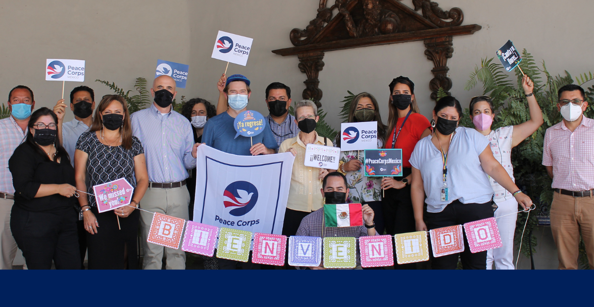 Peace Corps Mexico reopens doors to Volunteers | Cuerpo de Paz México ...